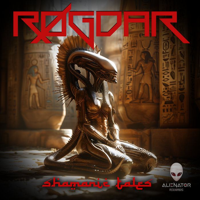 Shamanic Tales | RØGDAR | Alienator Records