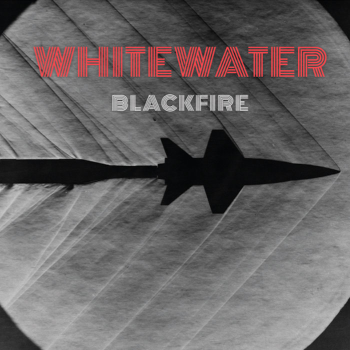 Blackfire | WHITEWATER