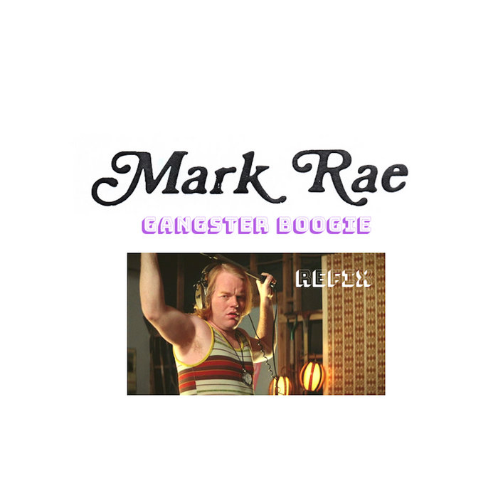 Gangster Boogie Refix | Mark Rae