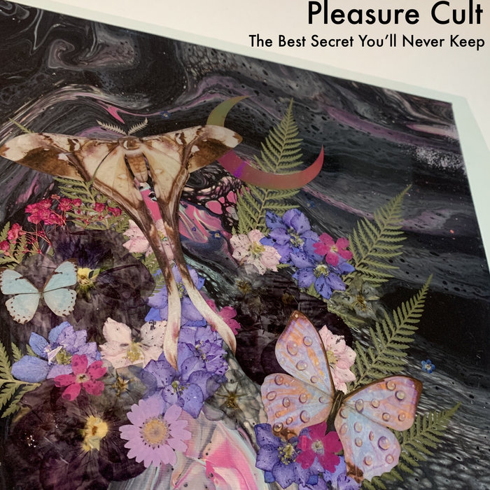 The Best Secret You'll Never Keep | Pleasure Cult