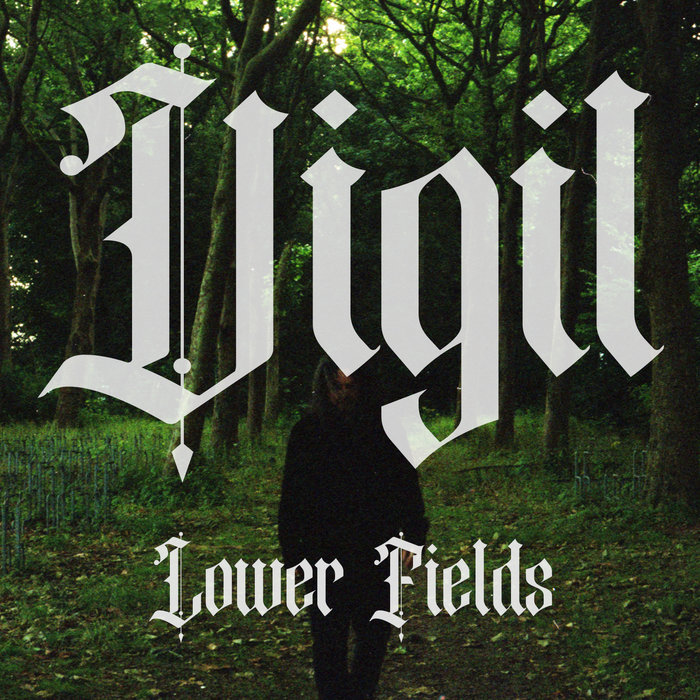 Lower Fields | Vigil | Tartarus Records