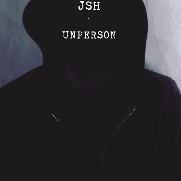 Unperson | JSH