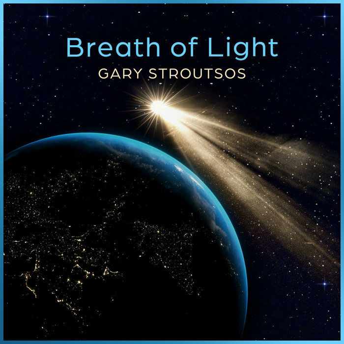 Breath of Light | Gary Stroutsos | White Swan Records