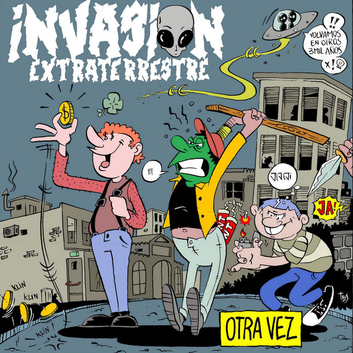 OTRA VEZ (EP) | INVASION EXTRATERRESTRE