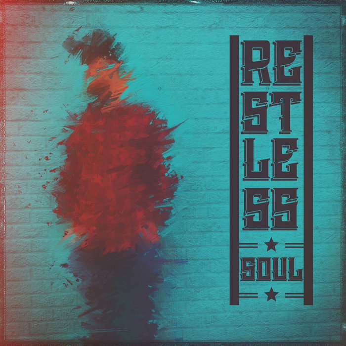 RESTLESS SOUL | Tim Kubow