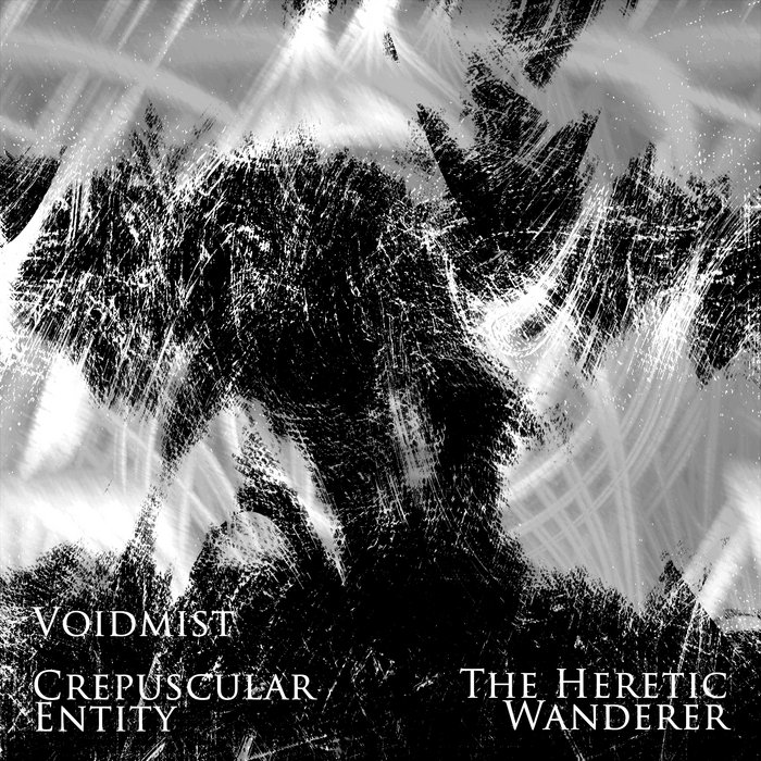 The Heretic Wanderer | Voidmist + Crepuscular Entity | Basement Corner ...