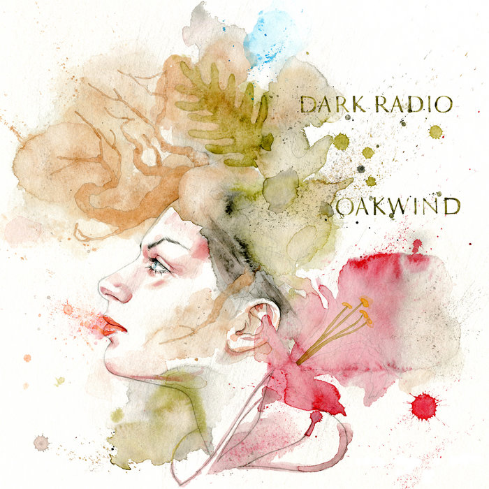 Oakwind | Dark Radio