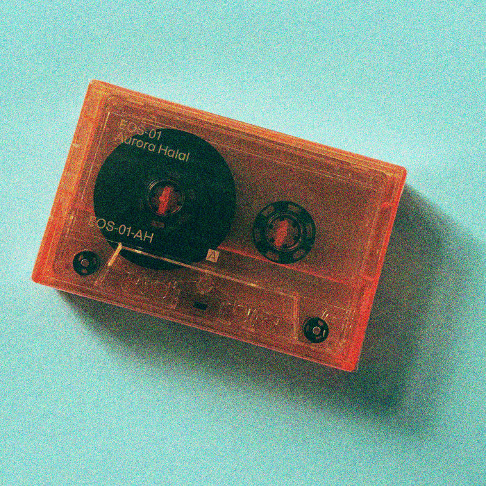 EOS-01 Tape | Aurora Halal | Mutual Dreaming Recordings