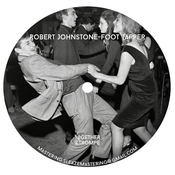 Robert Johnstone-Foot Tapper EP | Robert Johnstone