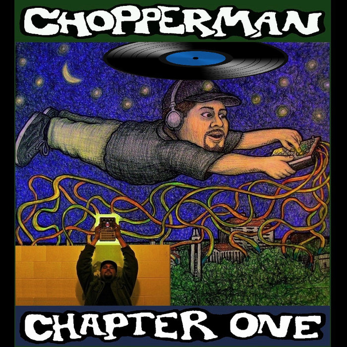 Chapter One | Chopperman