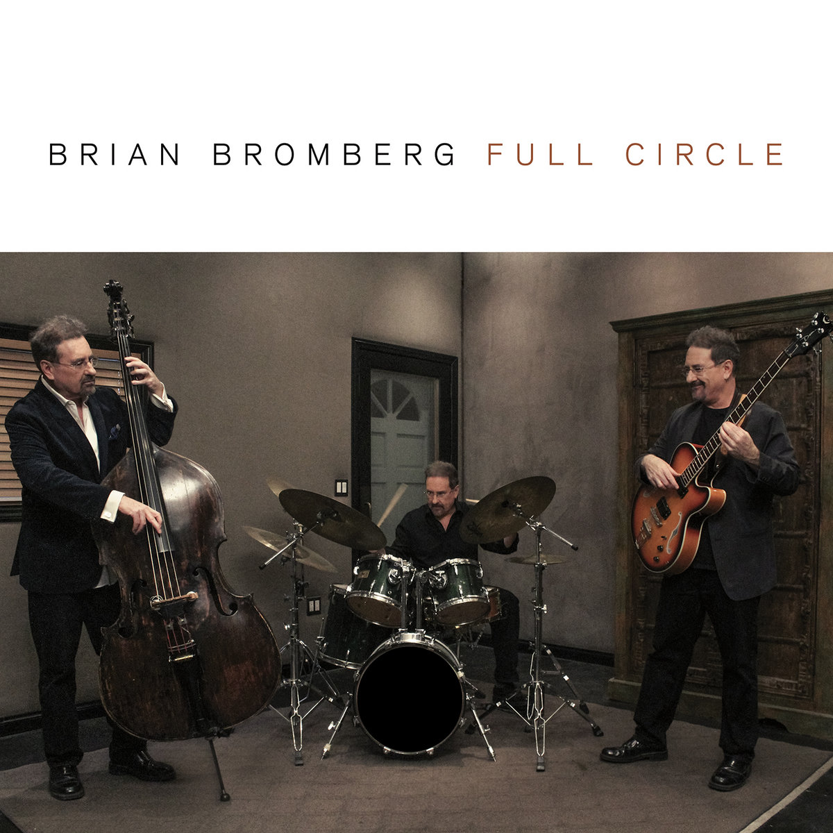 Full Circle | Brian Bromberg