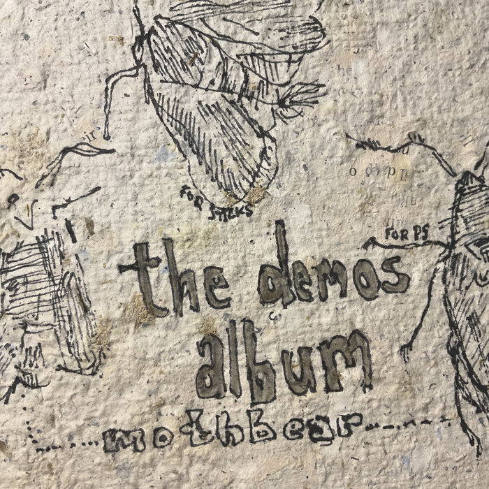 the demos album | mothbear