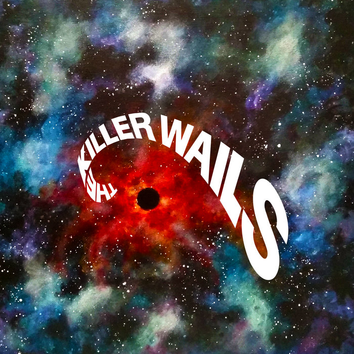 The Killer Wails | The Killer Wails