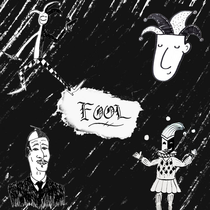Four Song Study | Fool