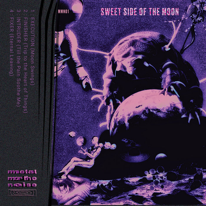Sweet Side of the Moon (Demo) | Sweet Side of the Moon | metalmorthenoise