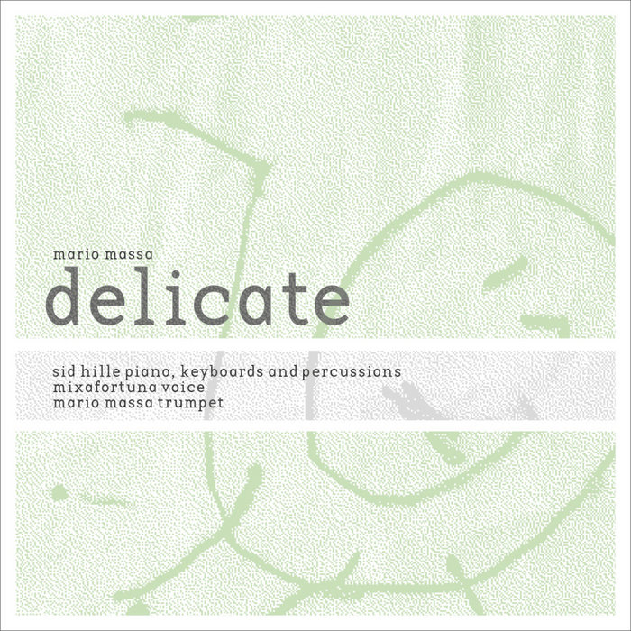 DELICATE | MARIO MASSA