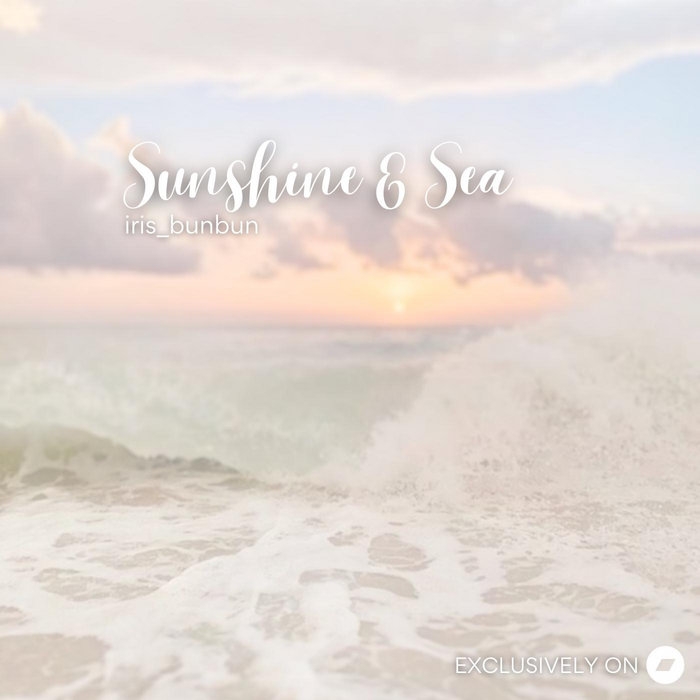 Sunshine & Sea | iris_bunbun
