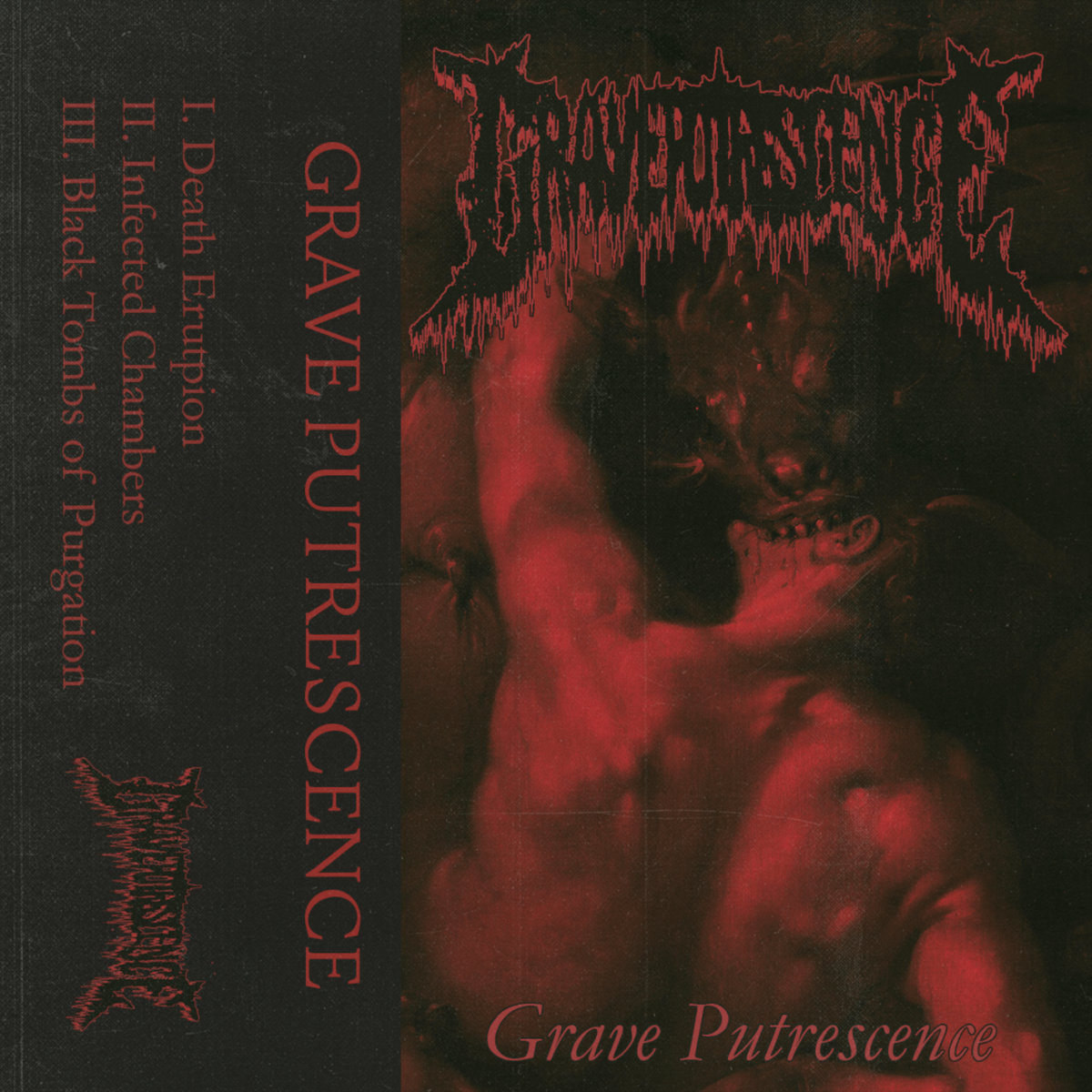Grave Putrescence | Grave Putrescence