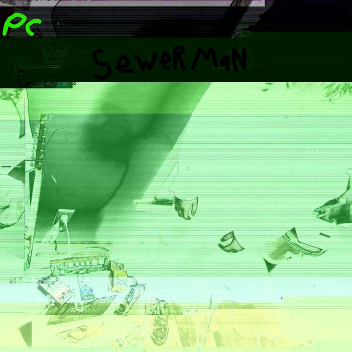 Sewerman EP | Polish Computer