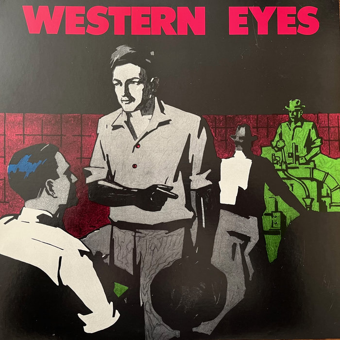 WESTERN EYES | Western Eyes | Robert Poss