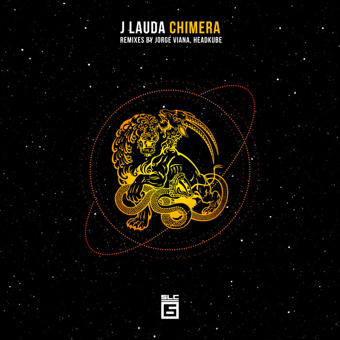 Chimera | J Lauda | SLC-6 Music
