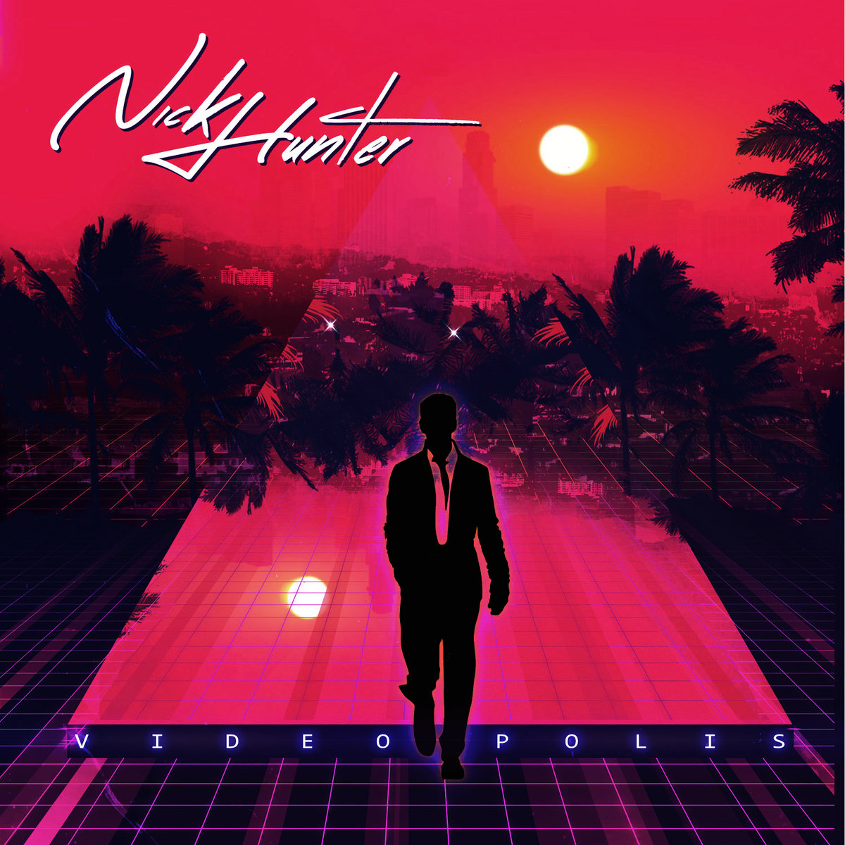 Videopolis EP | Nick Hunter