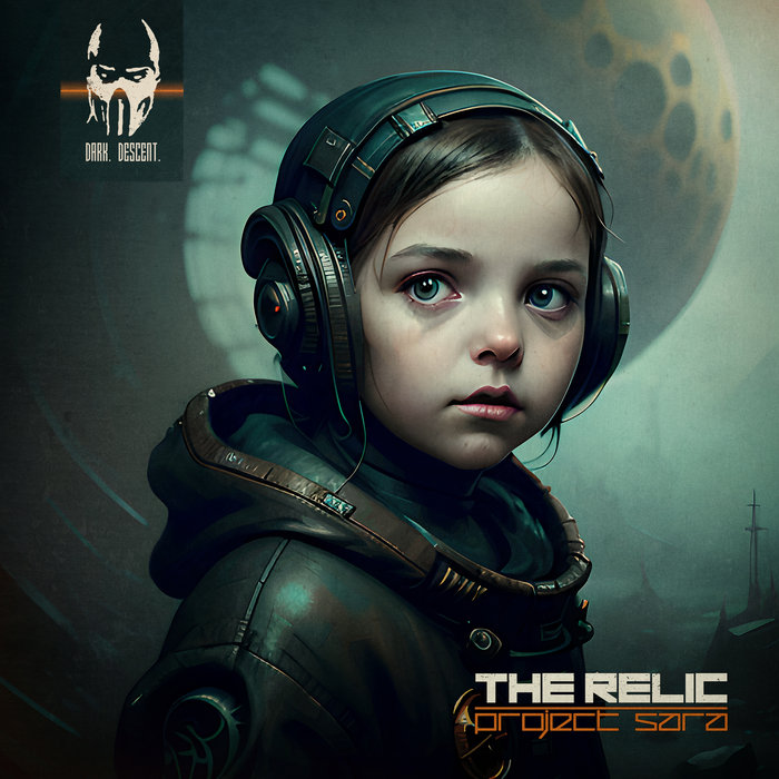 Project Sara | The Relic | Dark. Descent.
