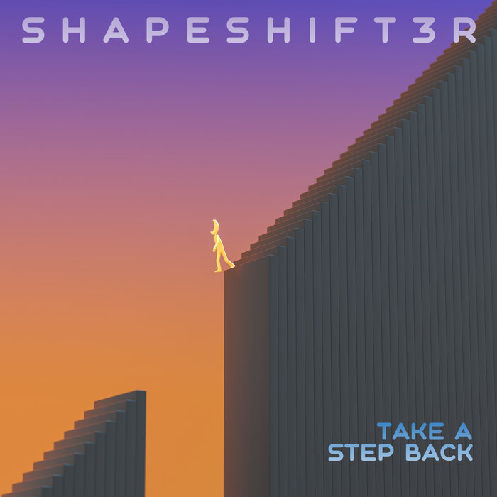 take a step back | shapeshift3r