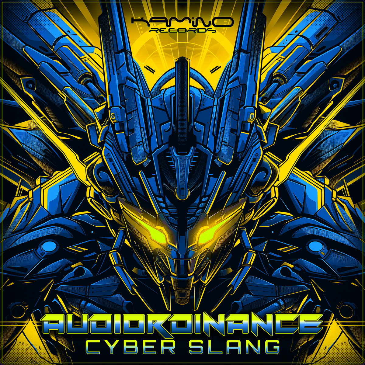 Audiordinance - Cyber Slang | KAMINO RECORDS