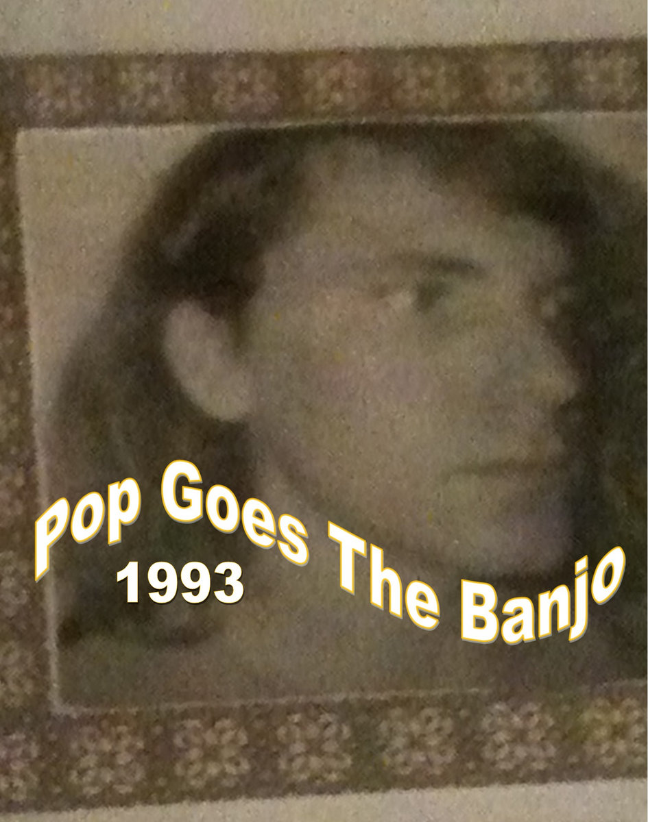 Pop Goes The Banjo 1993 | Phil Weidner aka Fylo Zoet | Fylo Zoet