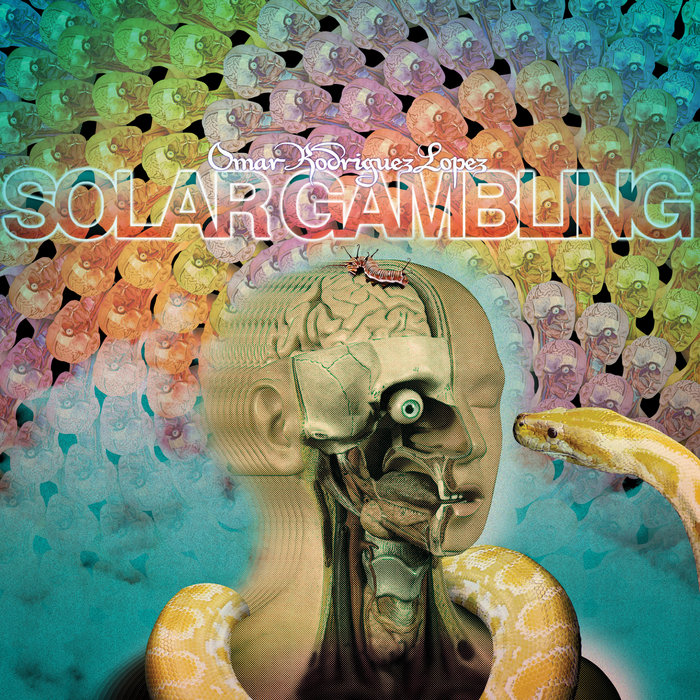 Solar Gambling | Omar Rodríguez-López