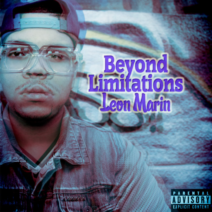 Beyond Limitations | Leon Marin