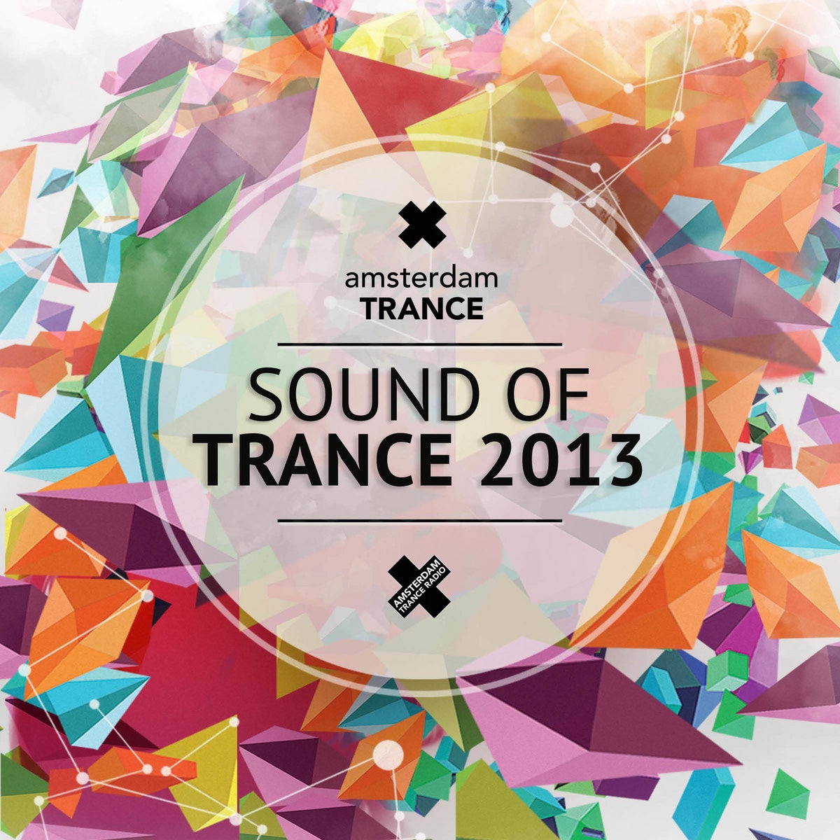 Sound of Trance 2013 | Amsterdam Trance Records