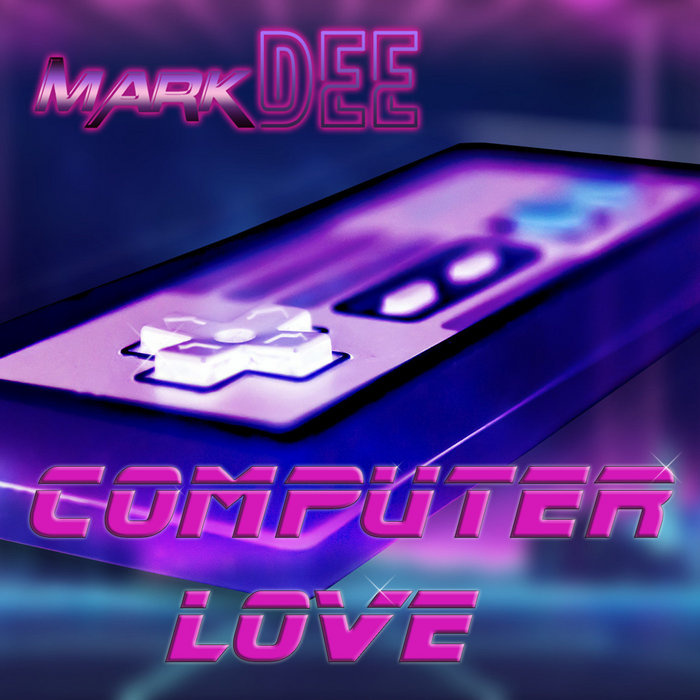 Computer Love | Mark Dee