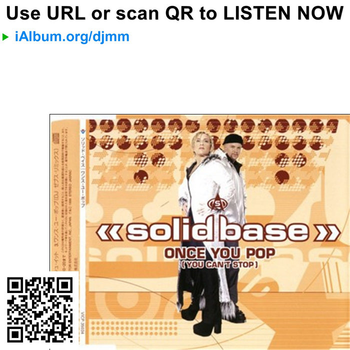 Once You Pop You Cant Stop | Solid Base