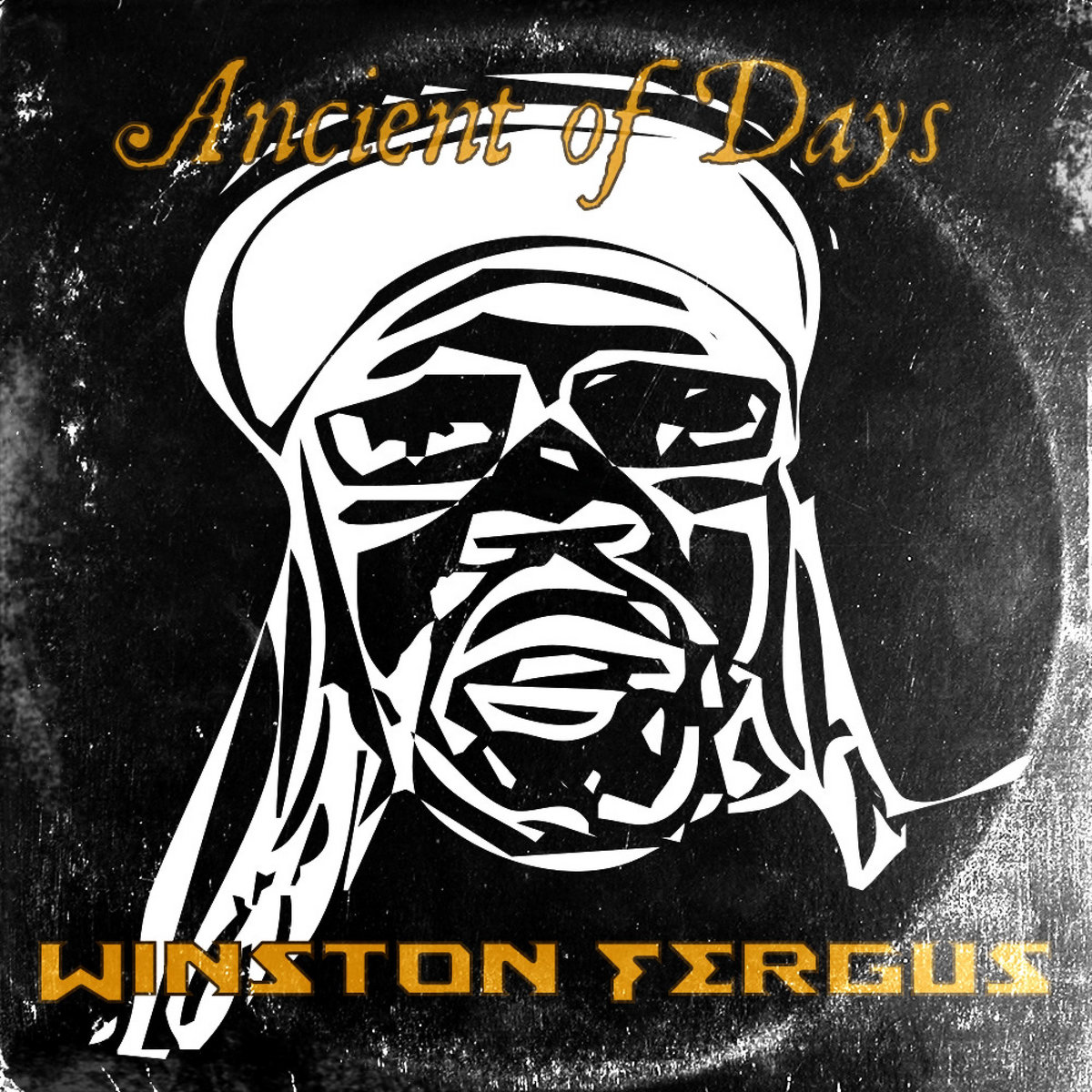 Ancient of Days | Winston Fergus