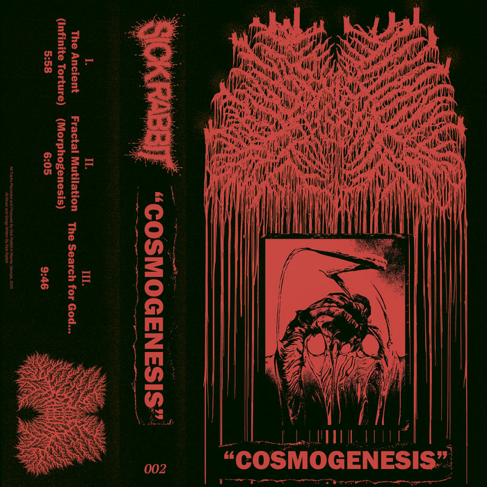 COSMOGENESIS | SICK RABBIT | FLESHDEALER FIN