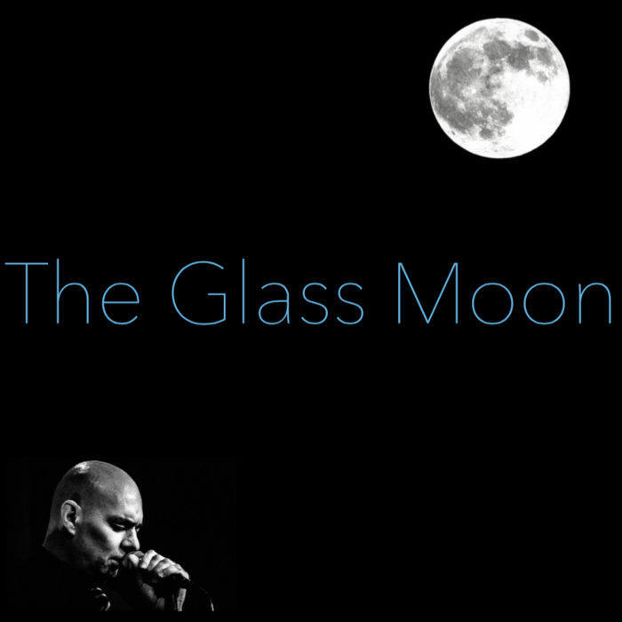 The Glass Moon | The Glass Moon