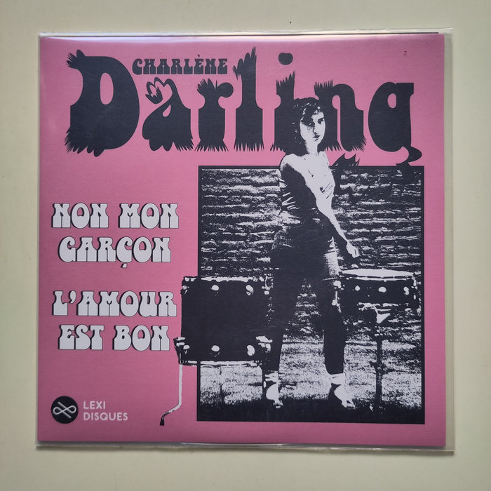 Charlene Darling - Non mon garçon | Les Disques Lexi
