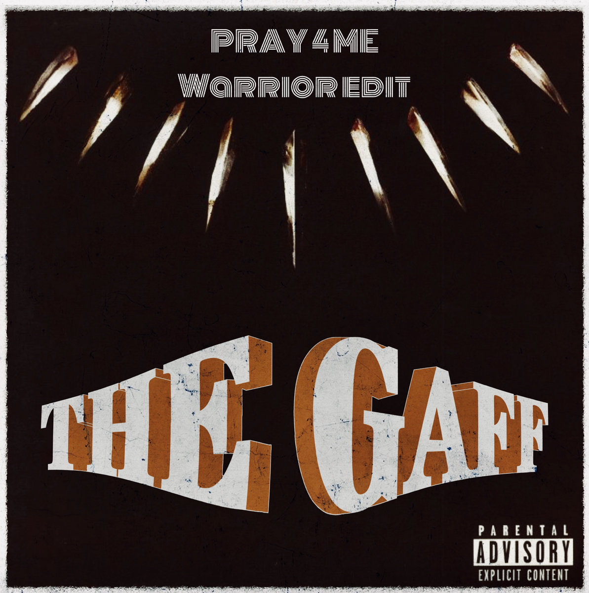 PRAY 4 ME WARRIOR RMX | The Gaff