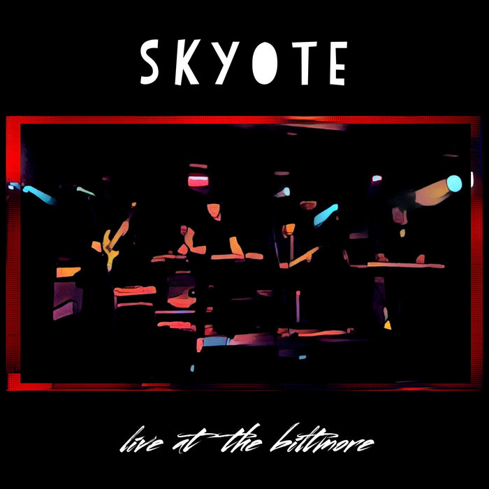 live at the biltmore | Skyote