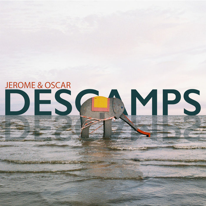Descamps & Descamps | Jérôme Descamps - Oscar Descamps | Aut Records