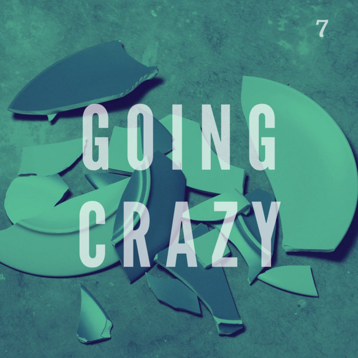 7: Going Crazy | Jon Shaban