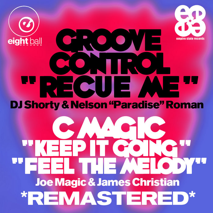 Groove Control / C Magic | Various Artists | Eightball Records