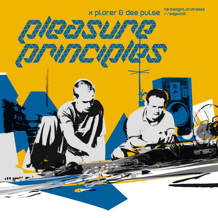 Pleasure Principles LP | X-plorer & Dee Pulse | X-plorer // Shake Up Music
