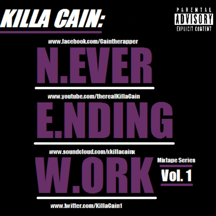 N.E.W (Never Ending Work) Mixtape Vol. 1 | Cazniac