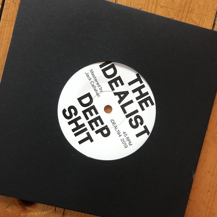 Deep Shit/The Drop | The Idealist | iDEAL Recordings