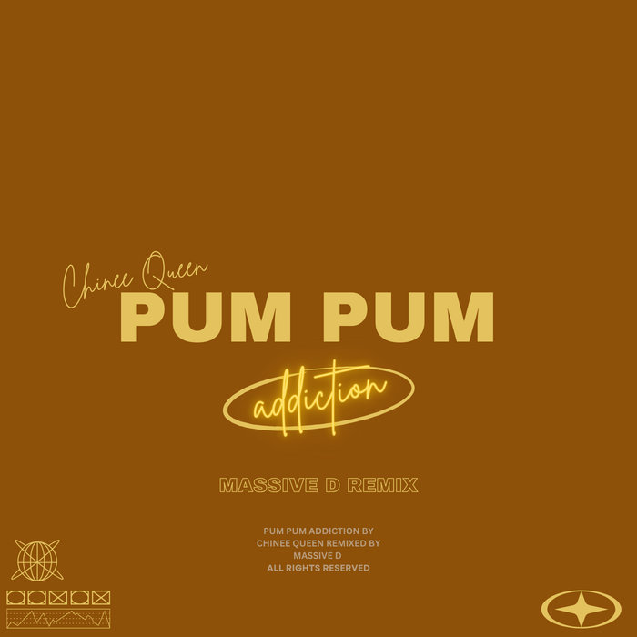Pum Pum Addiction | Massive D