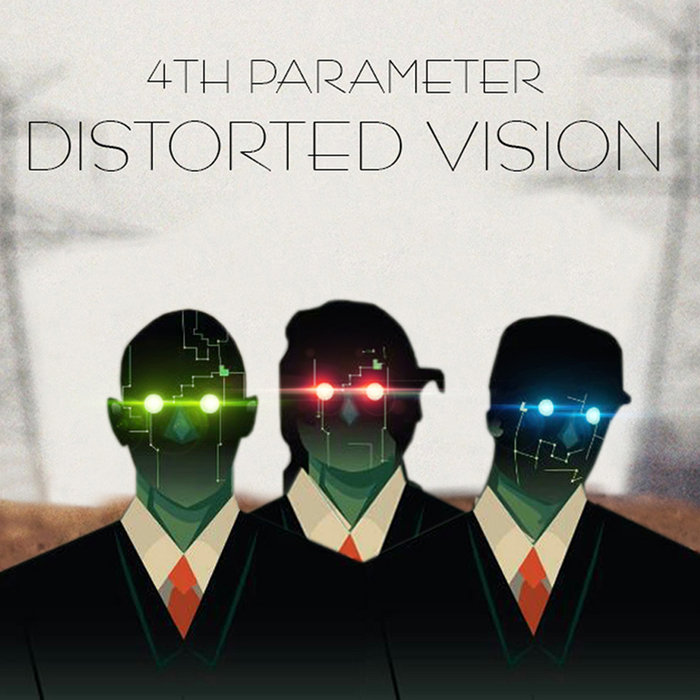 Distorted Vision (Album) | 4th Parameter | Central Nervous System ...