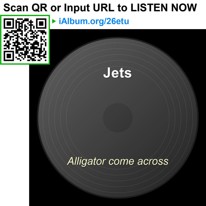 Alligator come across | Jets